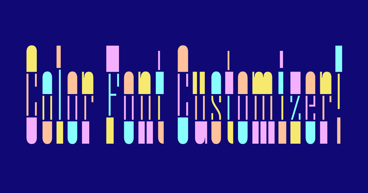 Color Font Customizer | David Jonathan Ross